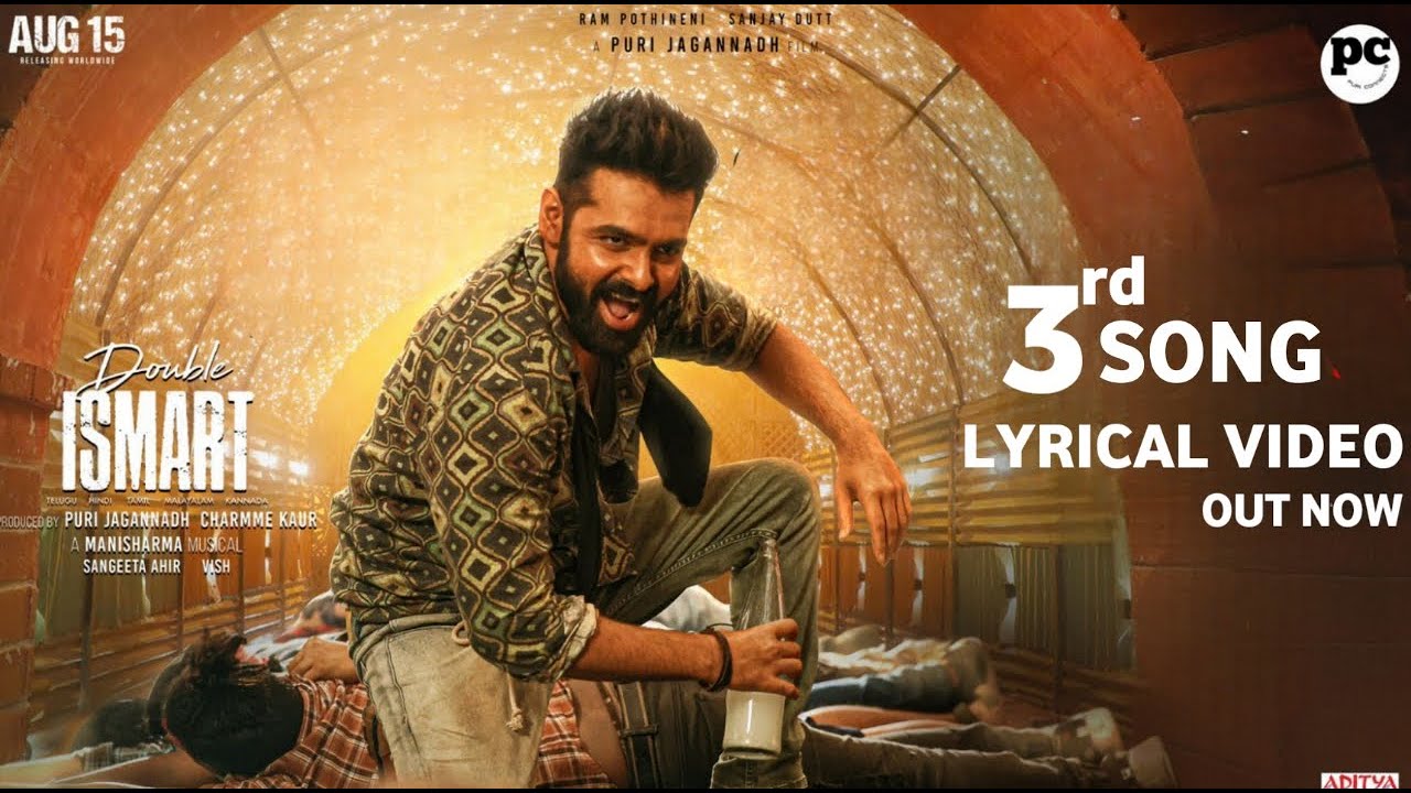 Double Ismart 3rd song Lyrical Video | Ram , Puri Jaganadh , Mani ...