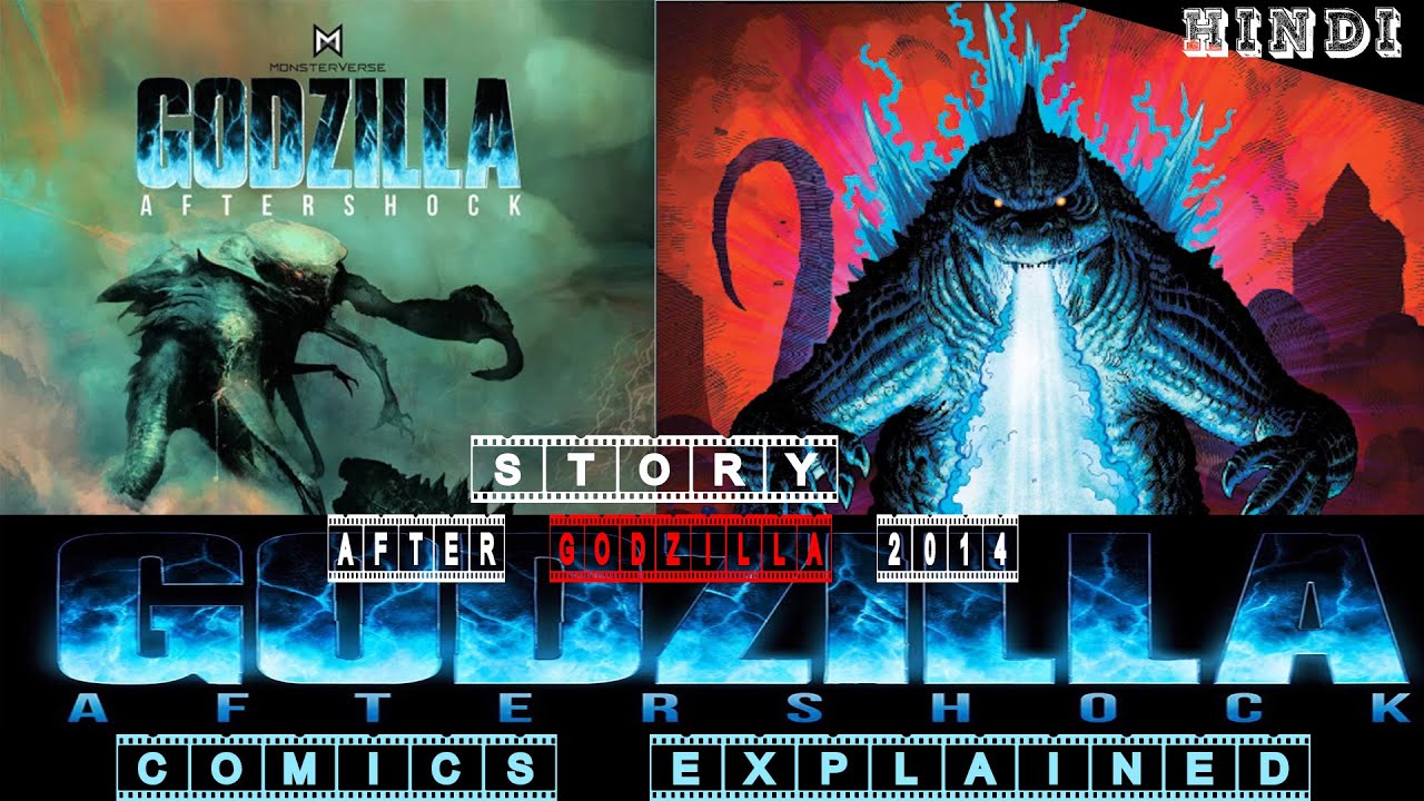 Godzilla : Aftershock || MonsterVerse Comics || Explained In Hindi ...