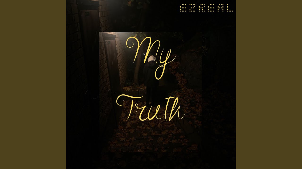 My Truth - YouTube