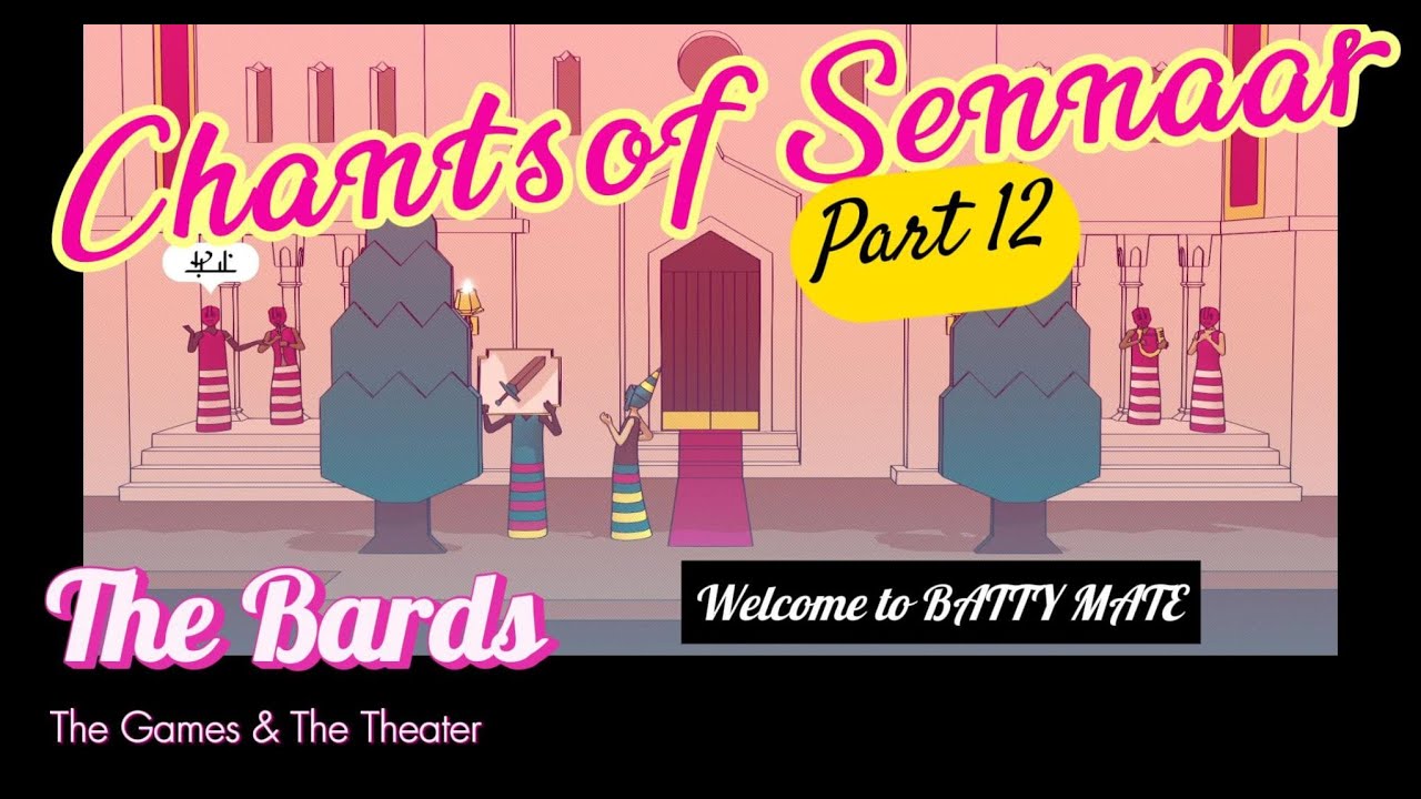 Chants of Sennaar Part 12 - THE BARDS - The Games & The Theater - YouTube