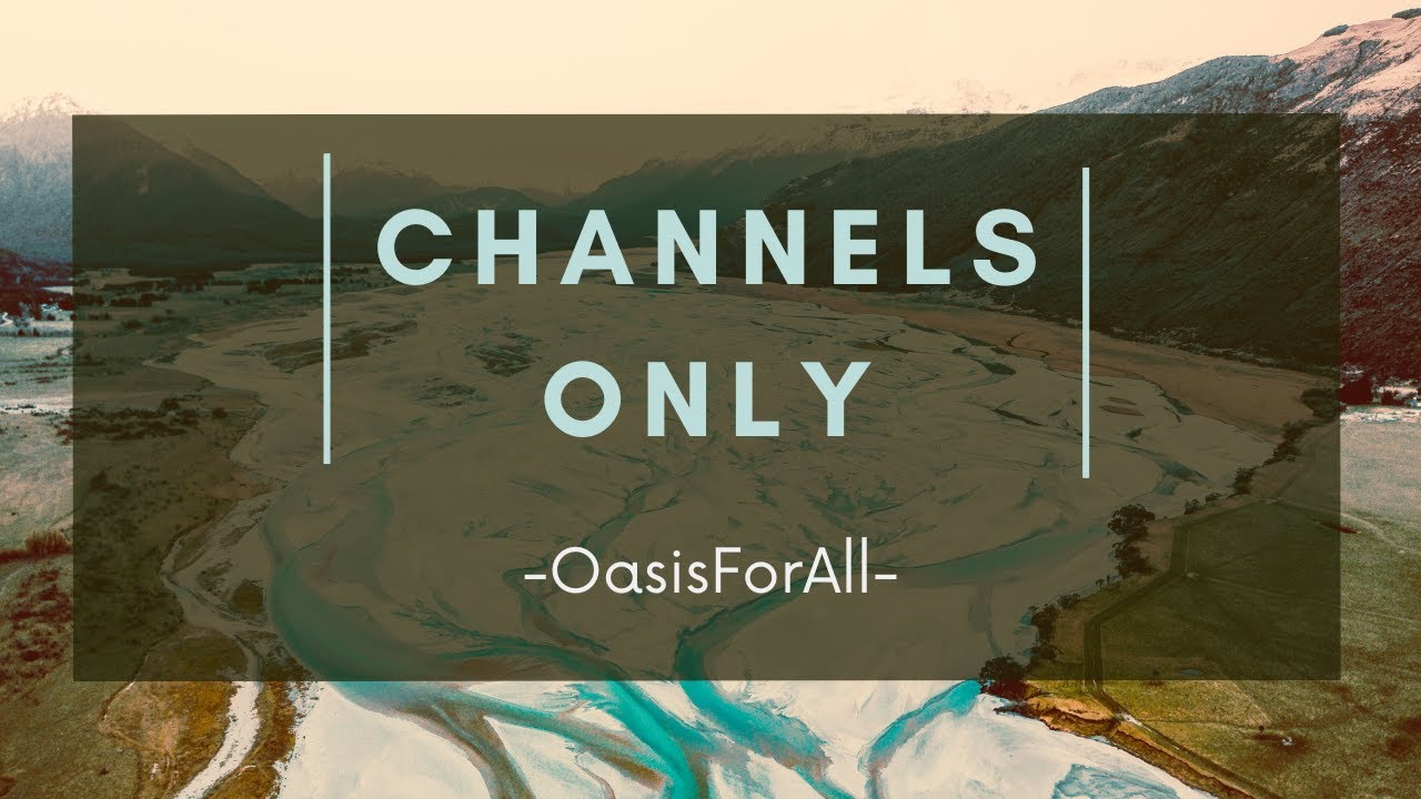 Channels Only | A Cappella Hymn With Lyrics | OasisForAll - YouTube