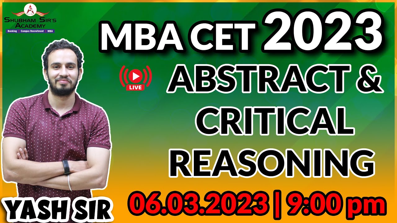 Ace MBA-CET 2023 | ABSTRACT & CRITICAL REASONING by Yash Sir | #mbacet ...