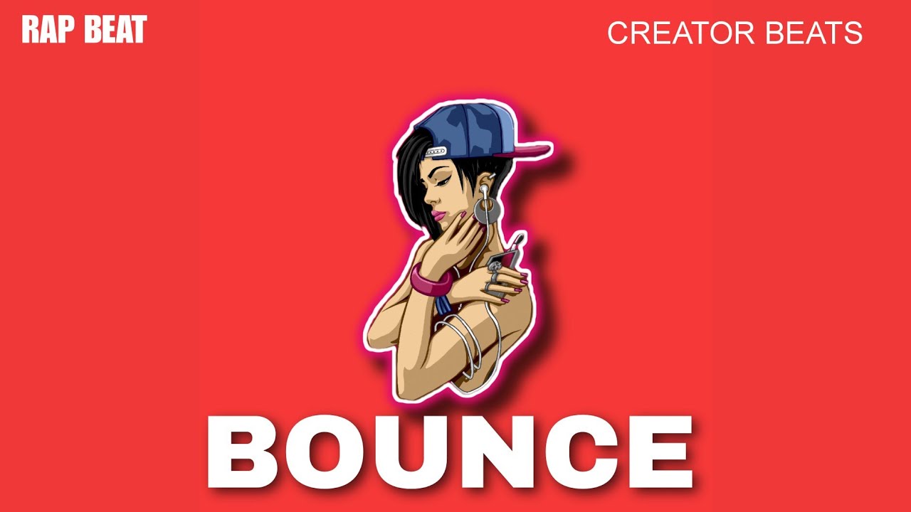 [FREE] Freestyle Type Beat - "BOUNCE" | Free Type Beat | Rap Trap ...
