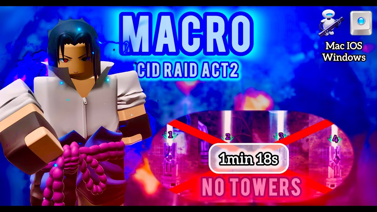 Cid Raid Macro 1:18 (v.4) - NO towers activated - YouTube