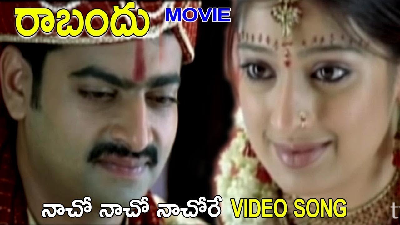 Nacho Nacho Nachore Video Song | Rabandhu Telugu Movie Songs ...