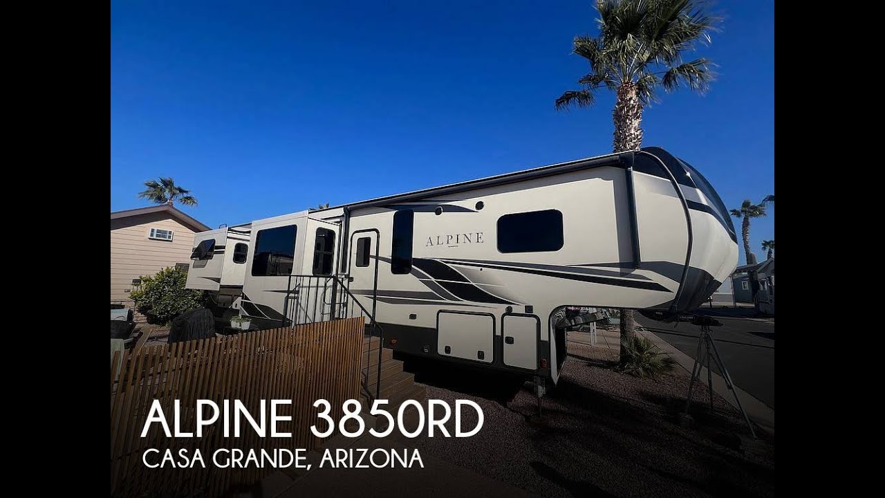 [UNAVAILABLE] Used 2021 Alpine 3850RD in Casa Grande, Arizona - YouTube
