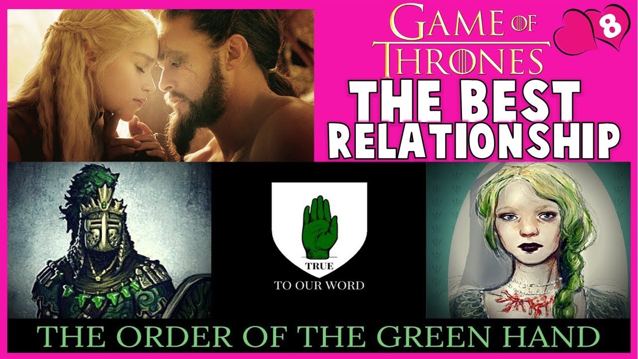 Best Romantic Couple ft. Order of the Greenhand (Game of Thrones ...