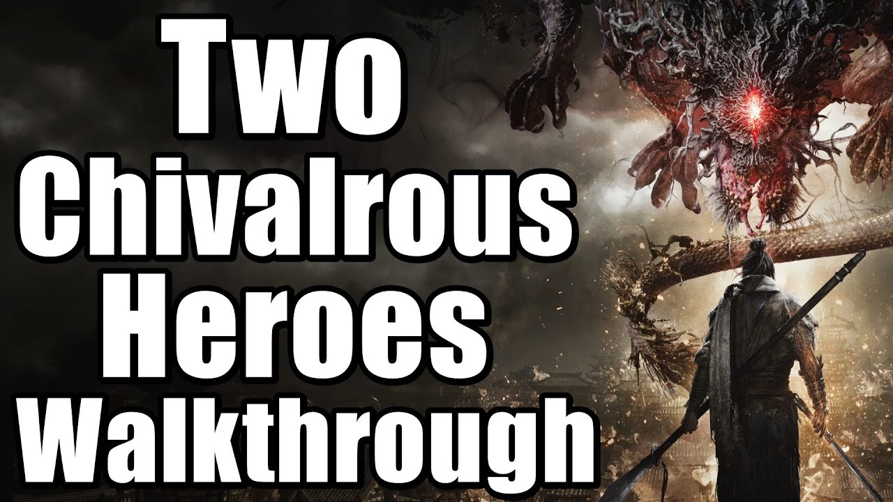 Wo Long Fallen Dynasty - Two Chivalrous Heroes - Delusion Full ...