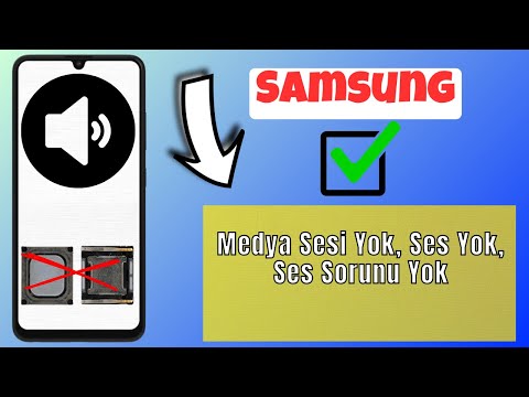 Medya Sesi Yok, Ses Yok, Ses Sorunu Yok Samsung 2024'ü Düzeltin