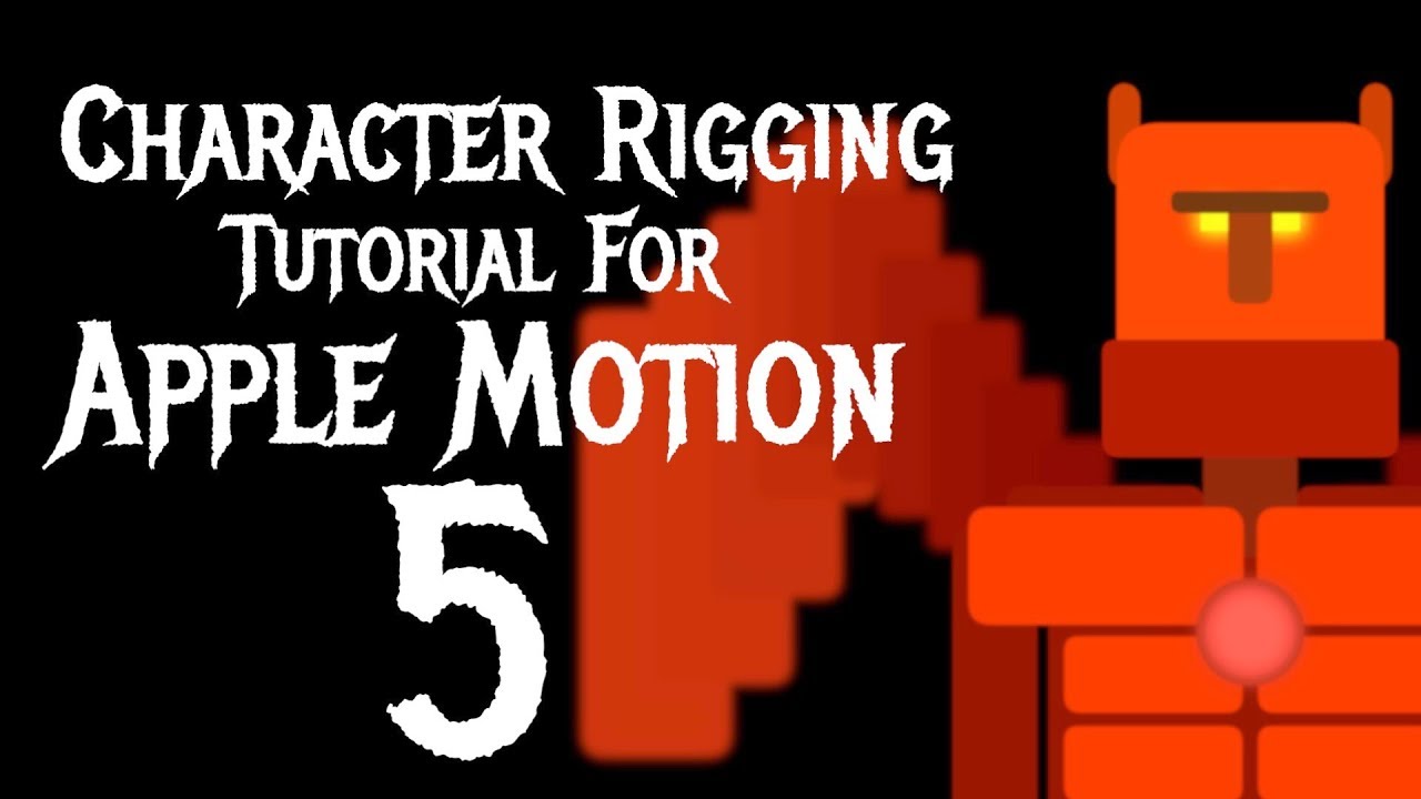 Apple Motion : Character Rigging Tutorial - YouTube