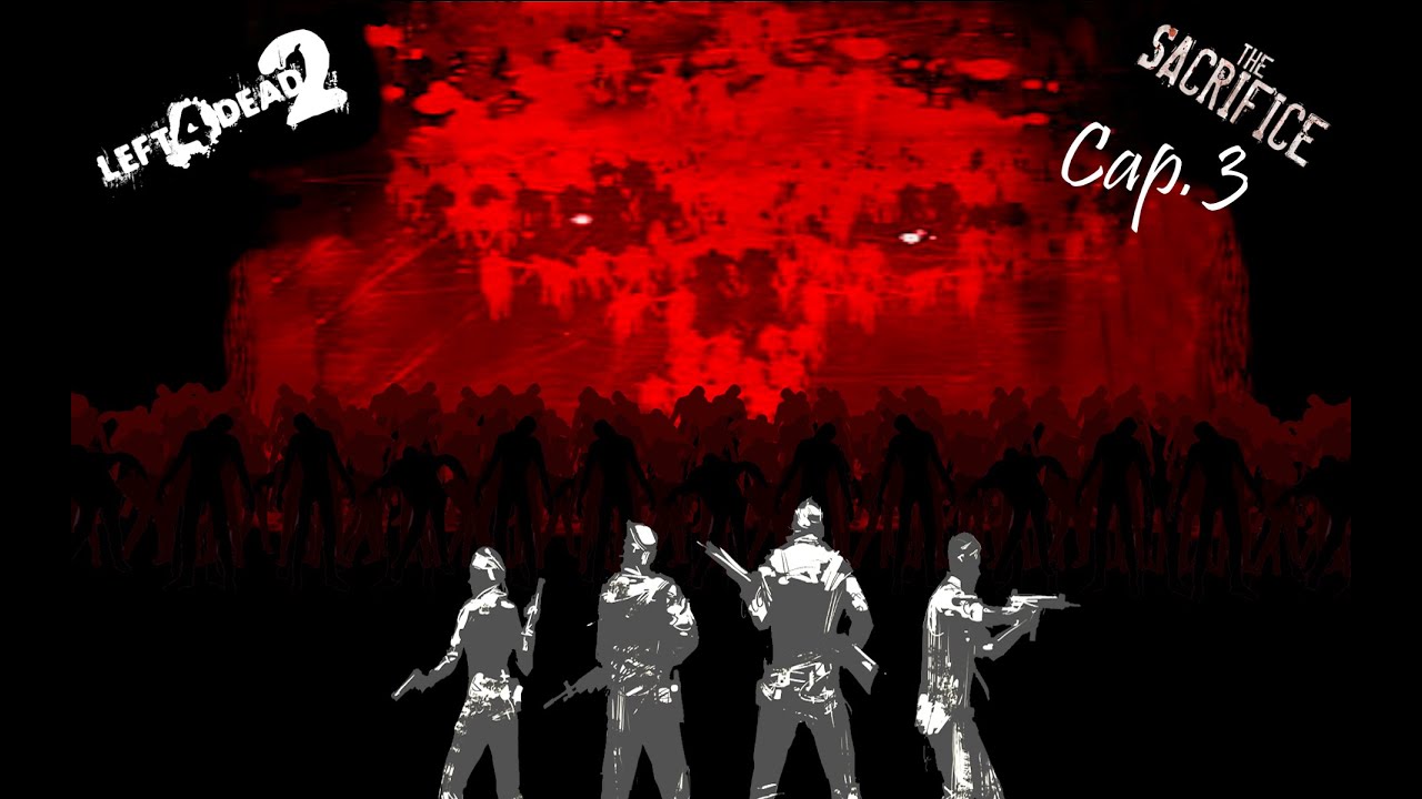 EL FINAL- EL SACRIFICIO/LEFT 4 DEAD 2 - YouTube
