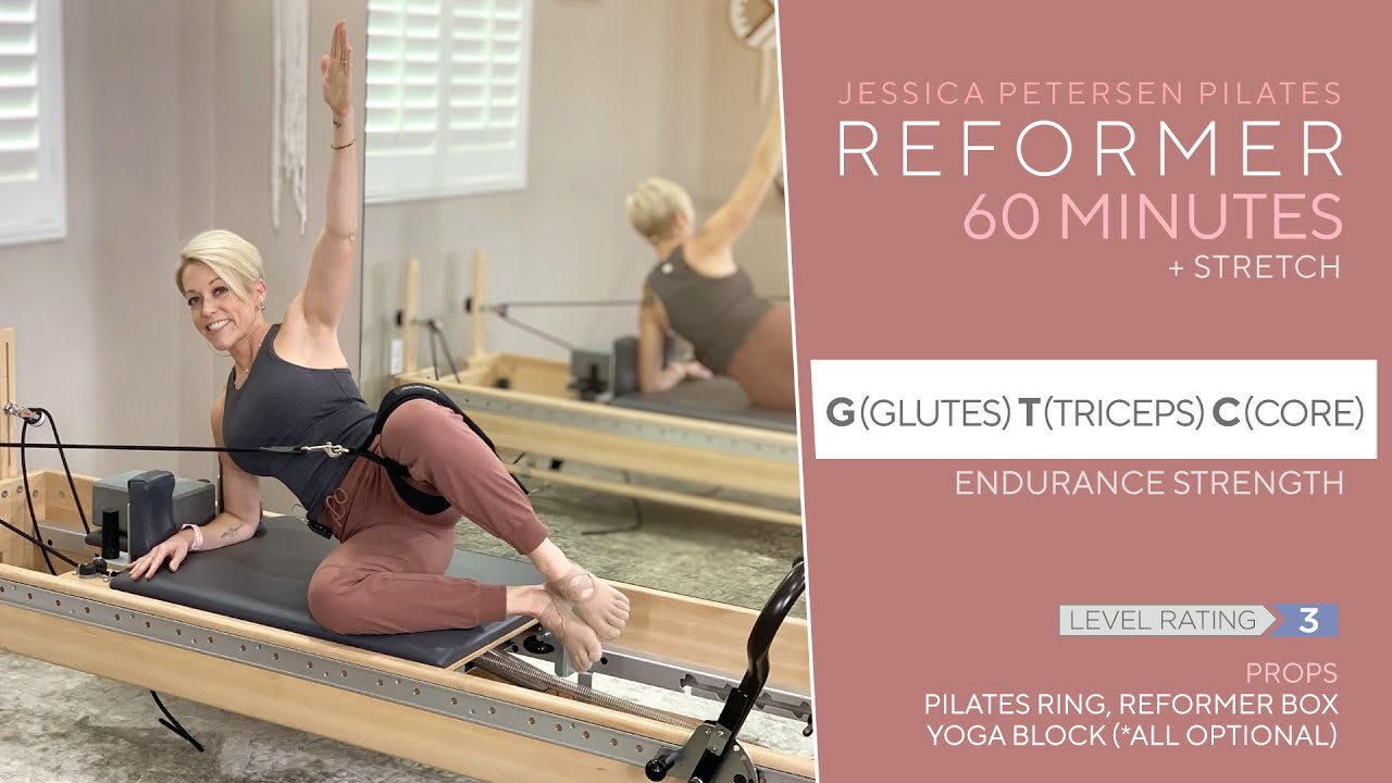 Pilates Reformer 60 Minutes - G (Glutes) T (Triceps) C (Core ...