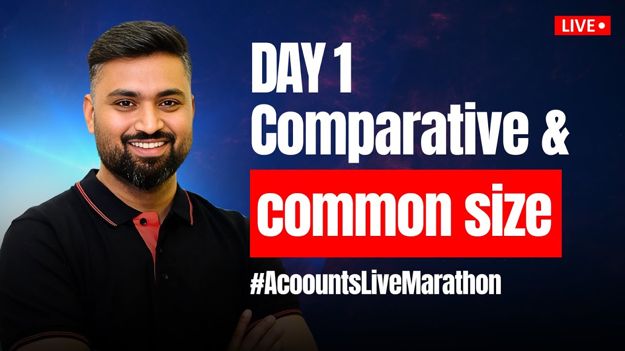 COMPARATIVE & COMMON SIZE STATEMENTS | CLASS-12 | ACCOUNTS | ISC ...