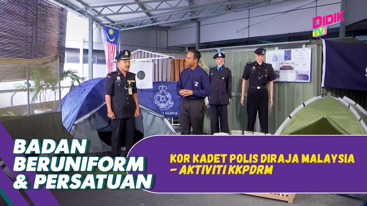 Badan Beruniform & Persatuan (2022) | Kor Kadet Polis Diraja Malaysia ...