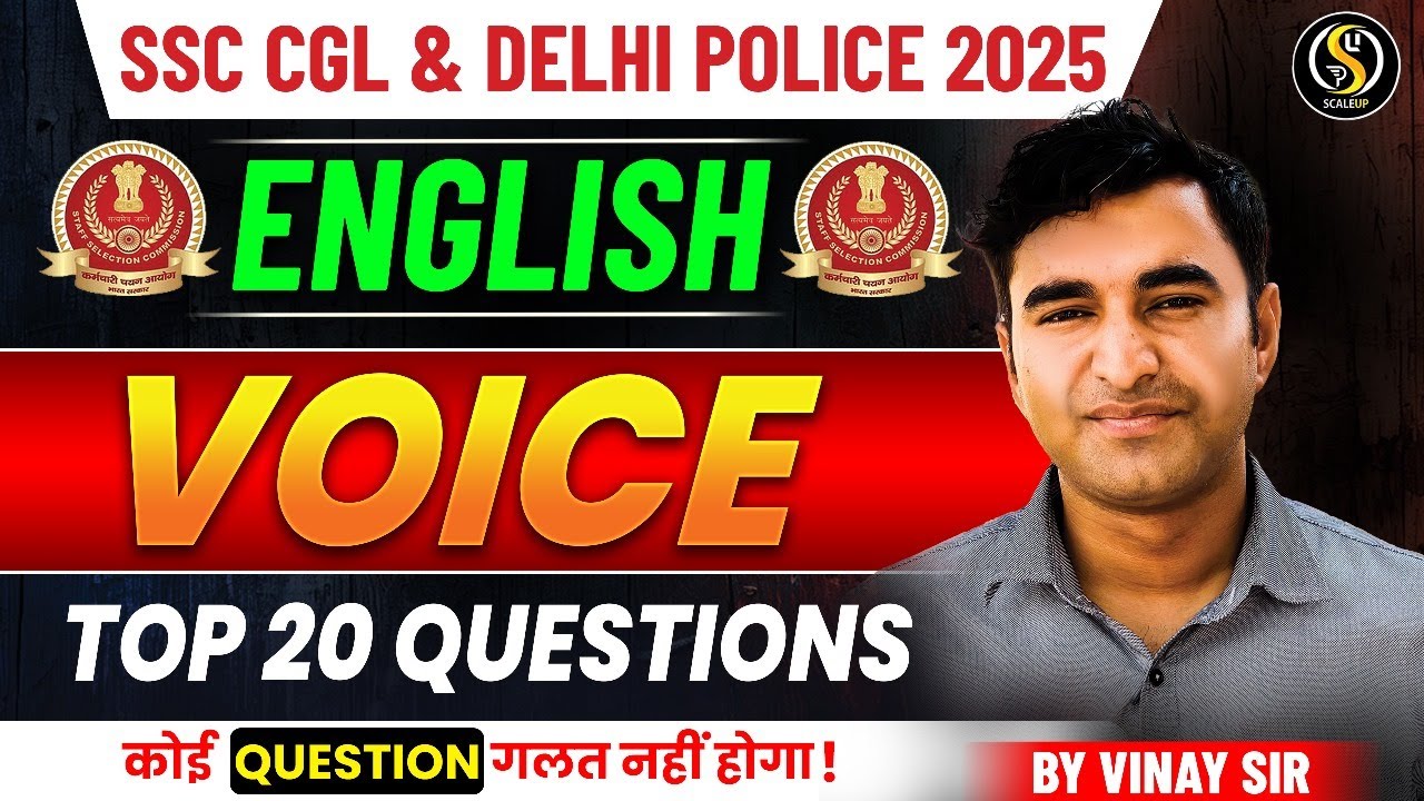 SSC CGL & Delhi Police English Voice Class 2025 | Voice Top 20 ...