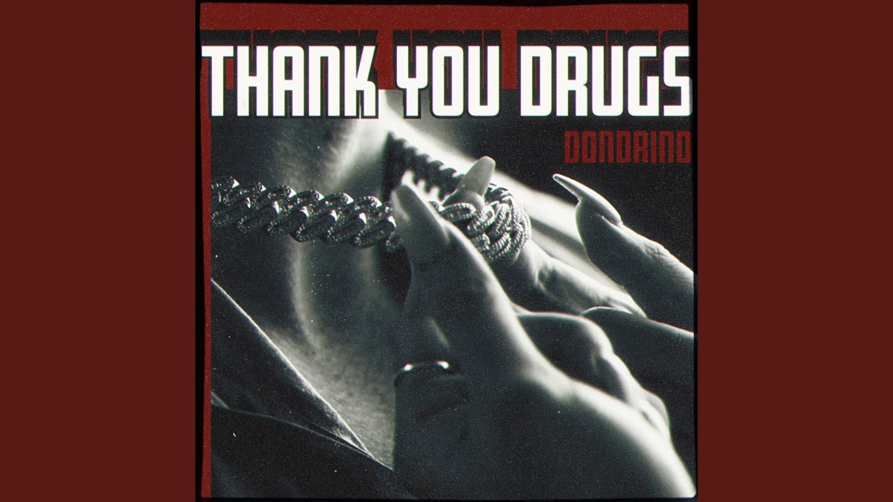 Thank You Drugs Youtube Music