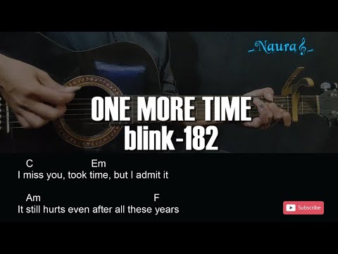 blink-182 - ONE MORE TIME Guitar Chords Lyrics - YouTube