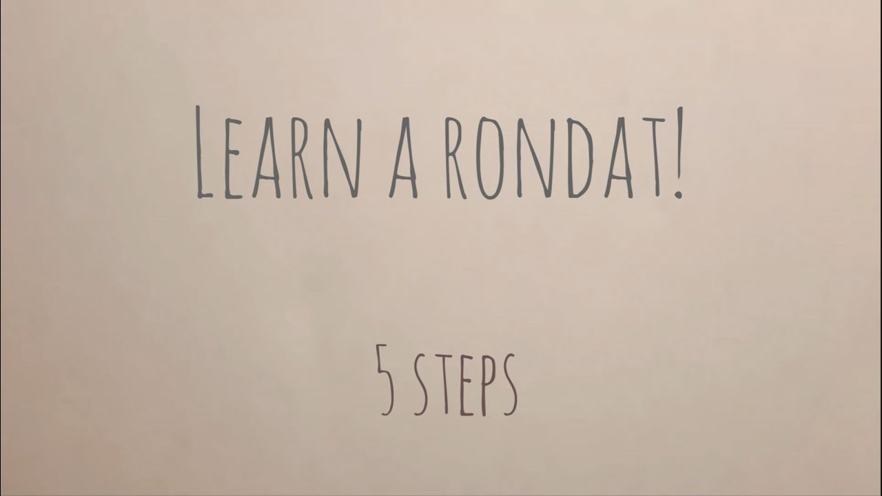 Learn how to do a Rondat! - YouTube