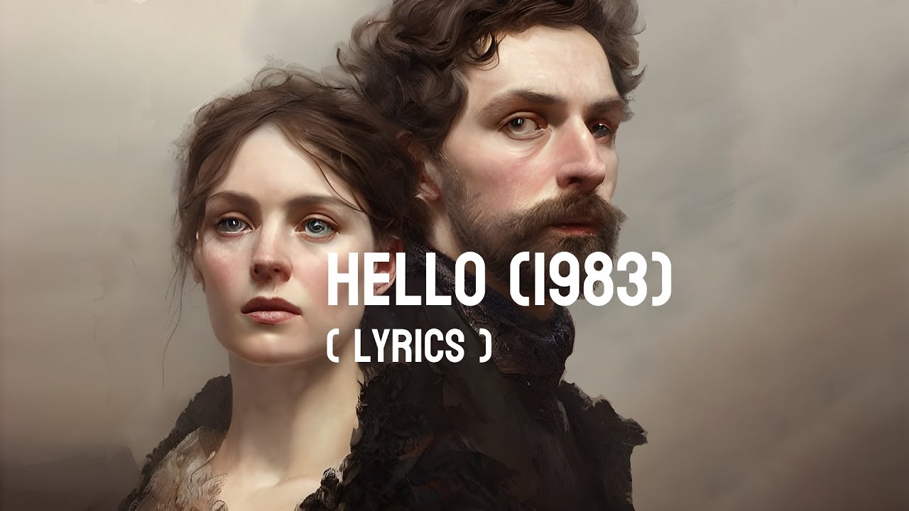 Lionel Richie - Hello (Lyrics) | Old Romantic Song | 1983 🌿 - YouTube