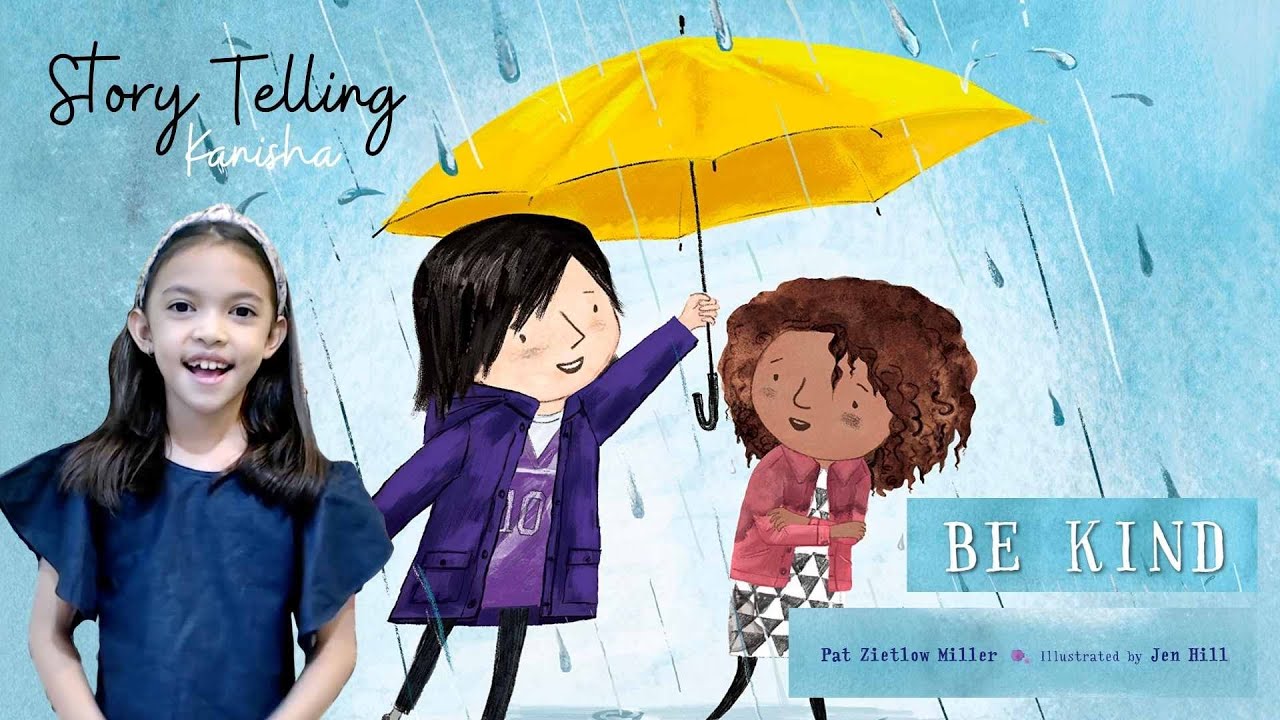 Kanisha Story Telling | Be Kind by Pat Zietlow Miller - YouTube