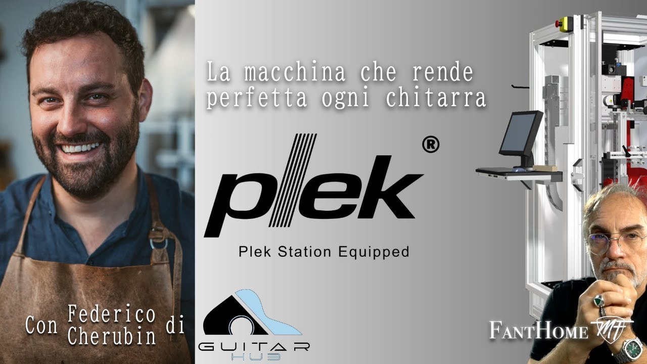 Plek La macchina che rende perfetta ogni chitarra - Con Federico ...