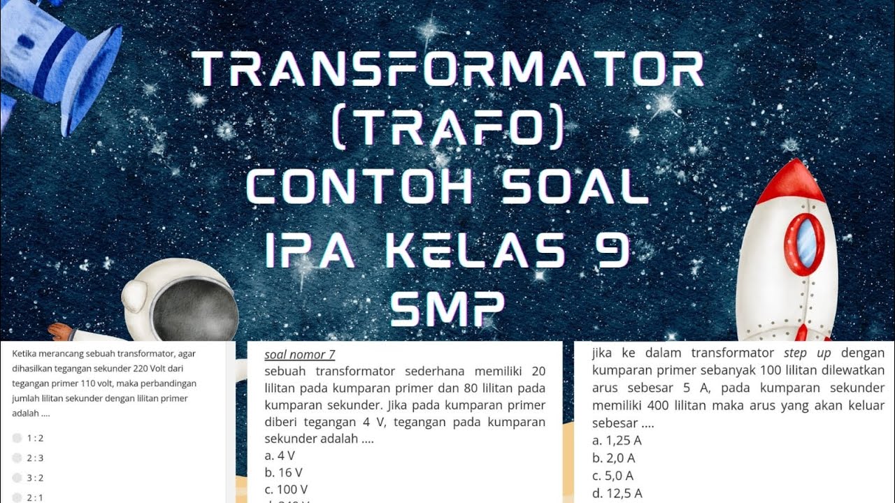 Pembahasan soal materi tranformator( trafo) mata pelajaran IPA SMP ...
