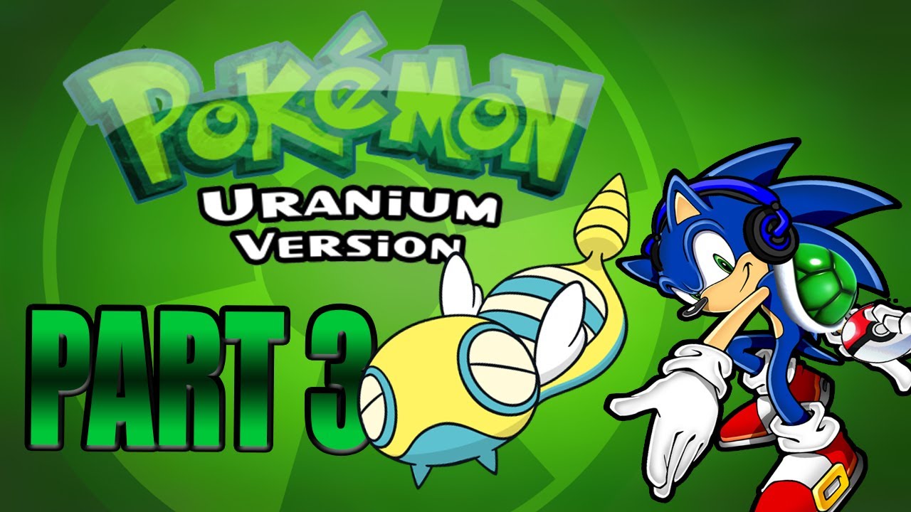 Pokemon Fan Game (WALKTHROUGH GAMEPLAY) | Pokemon Uranium | Part 3 ...