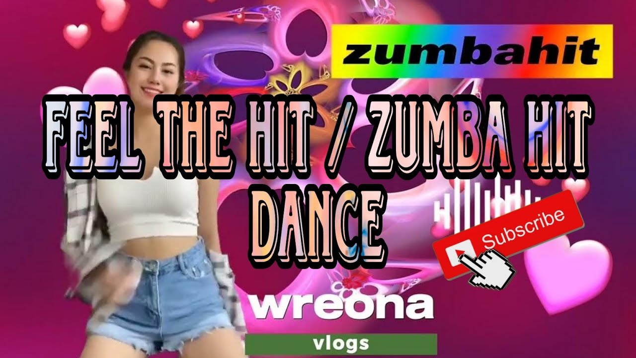 feel the hit / zumba hit dance - YouTube