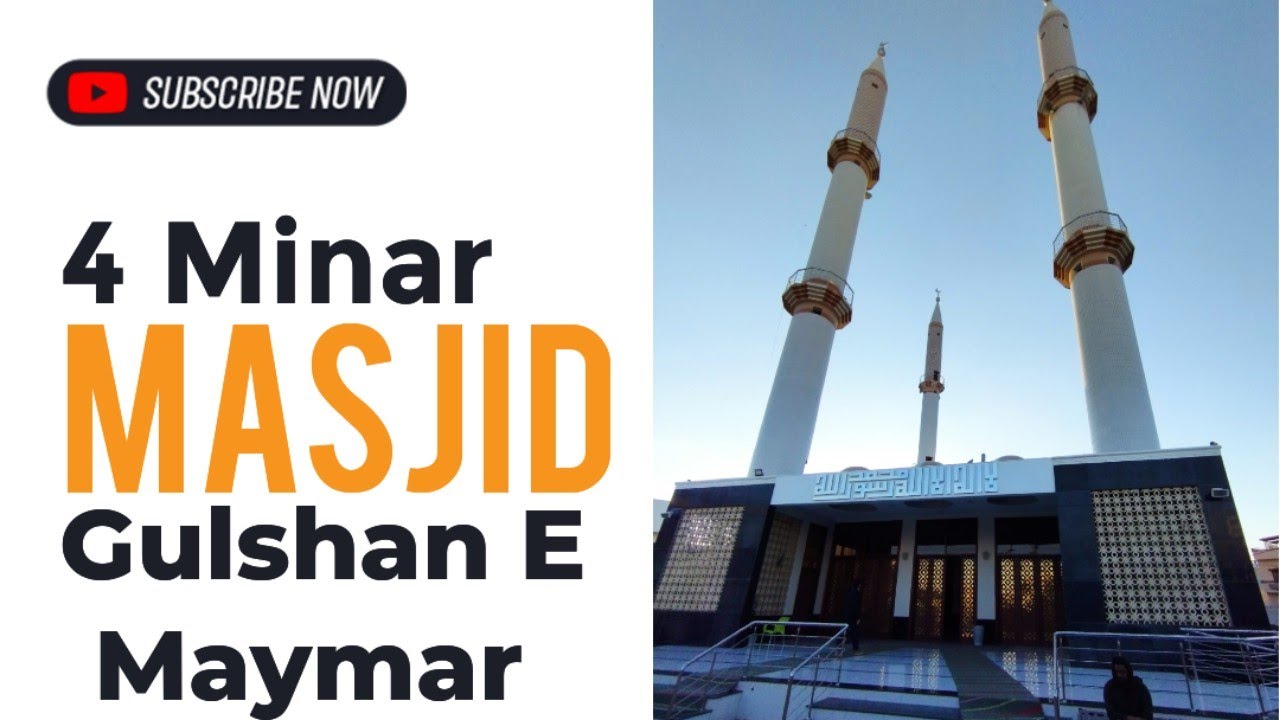Gulshan E Maymar 4 Minar Masjid - YouTube