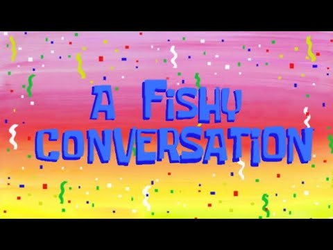 SpongeBob Music: A Fishy Conversation - YouTube