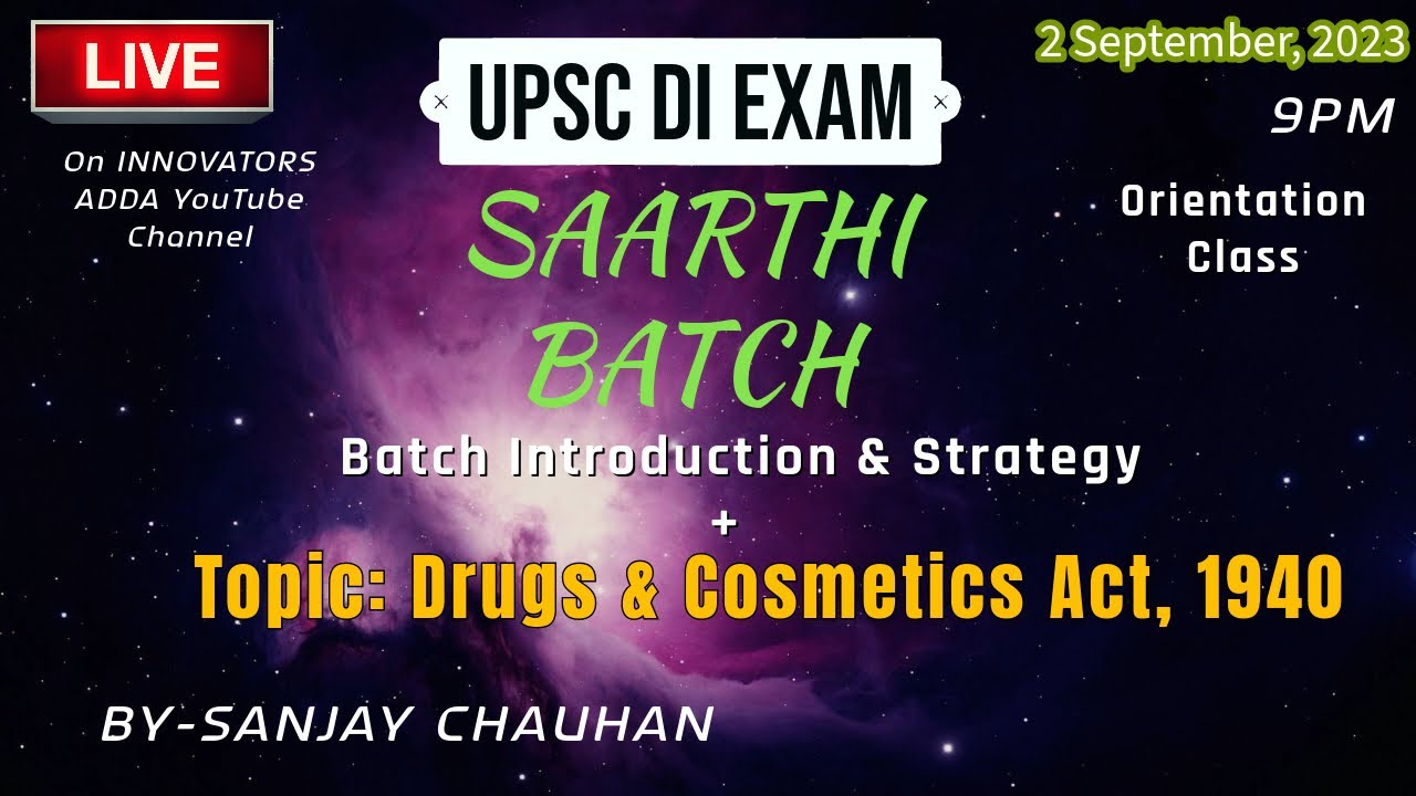 UPSC DI SAARTHI BATCH INTRODUCTION & STRATEGY SESSION I DRUGS ...