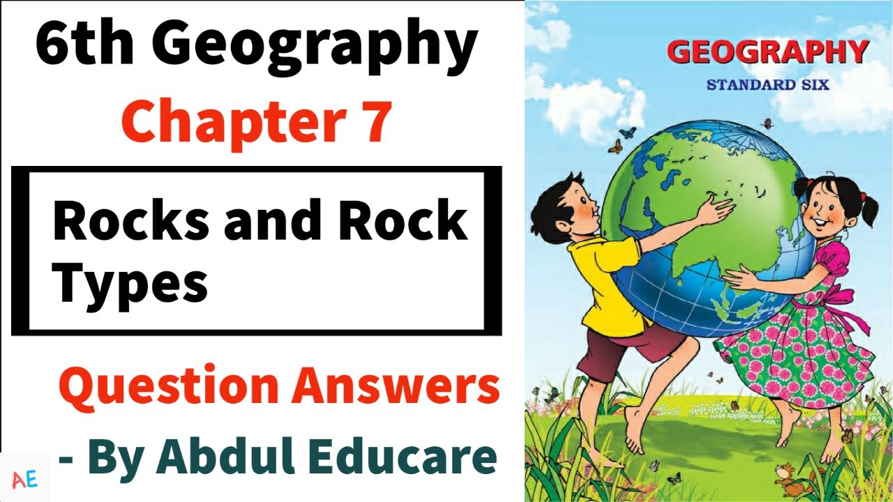 standard 6 geography chapter 7 Rocks and Rock Types question answers ...