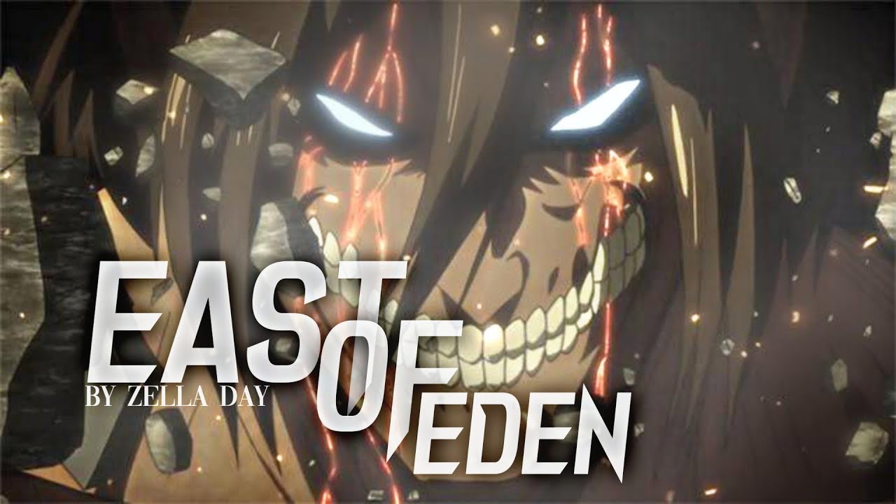 Attack On Titan 「AMV」- East Of Eden - YouTube