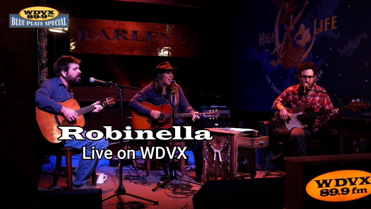 Robinella | WDVX Blue Plate Special - YouTube