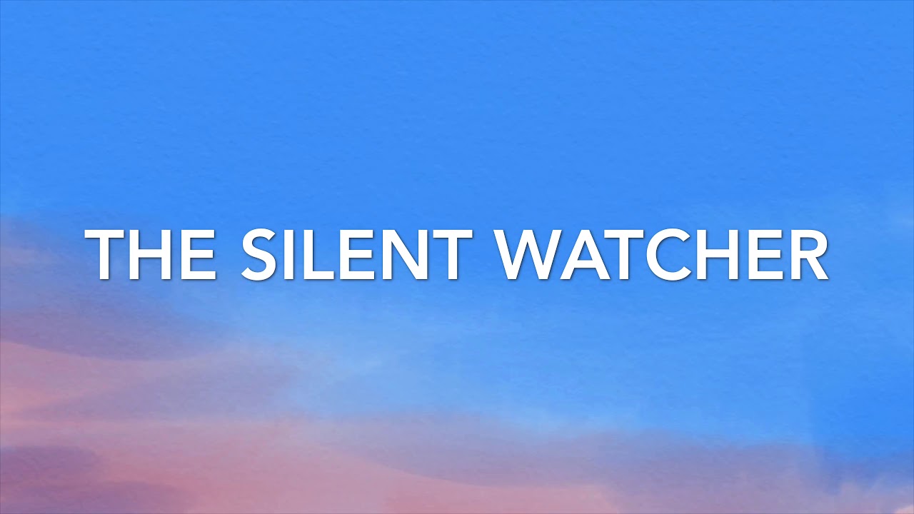 The Silent Watcher Timelapse. - YouTube