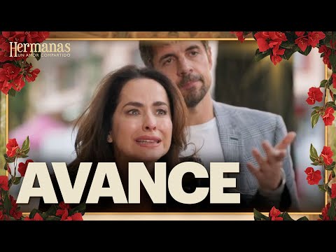 AVANCE Capítulo 49: Rebeca señalará a Mónica sin piedad | Este jueves | Hermanas: Un amor compartido