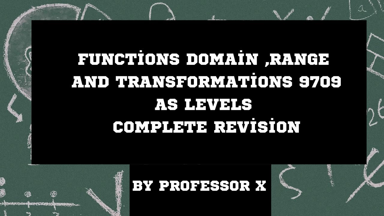 Functions One Shot 🔥 | Domain, Range & Transformations | A-Level 9709 ...