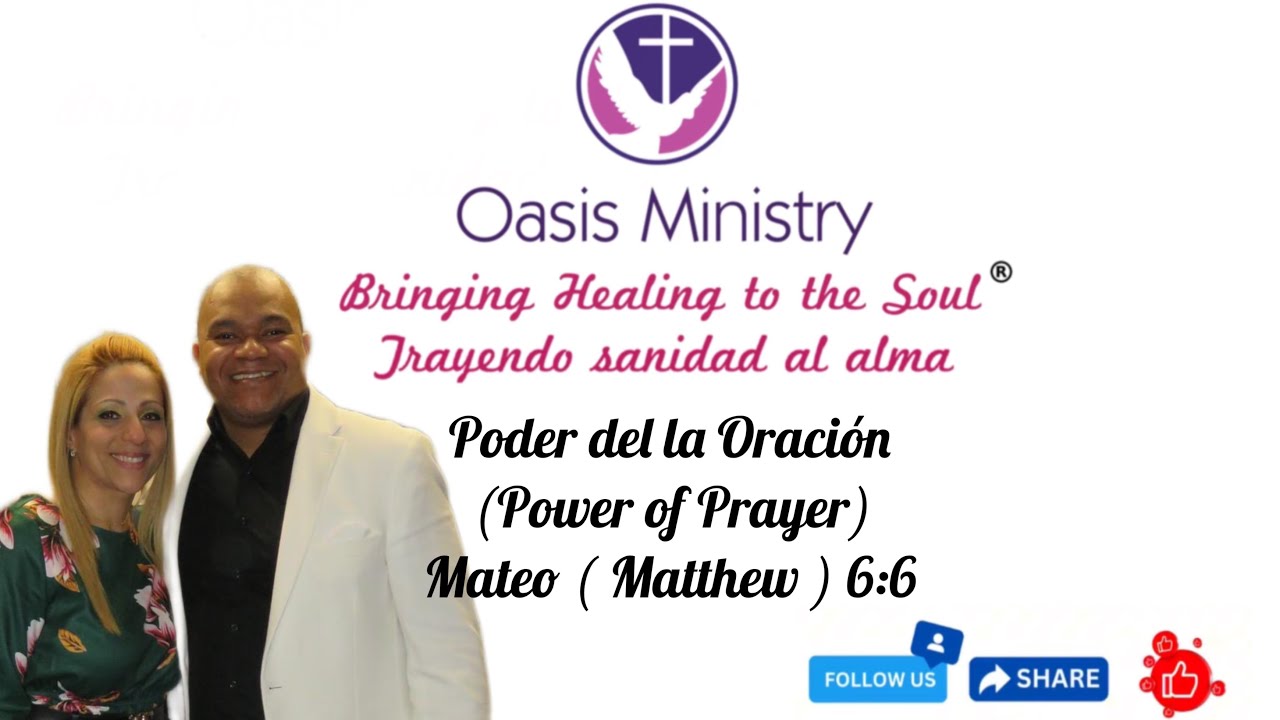 Poder del la Oración (Power or Prayer) Mateo (Matthew) 6:6 - YouTube