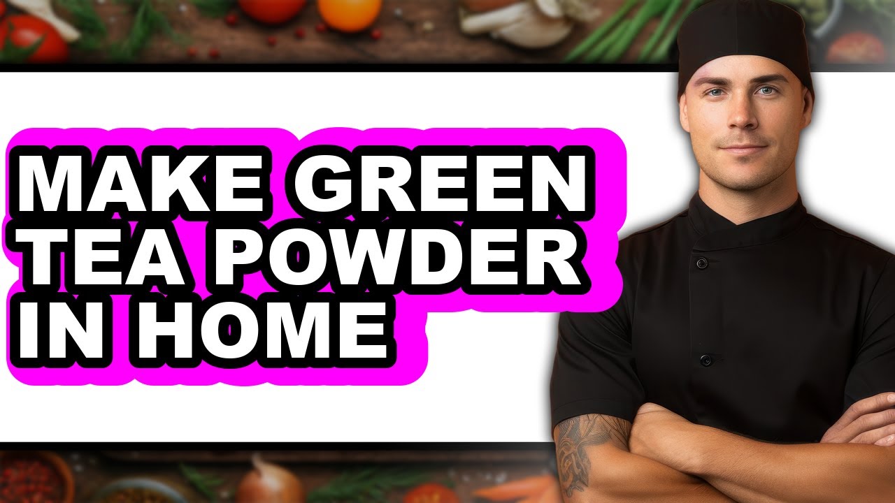 How to Make Green Tea Powder in Home (easy Method) - YouTube