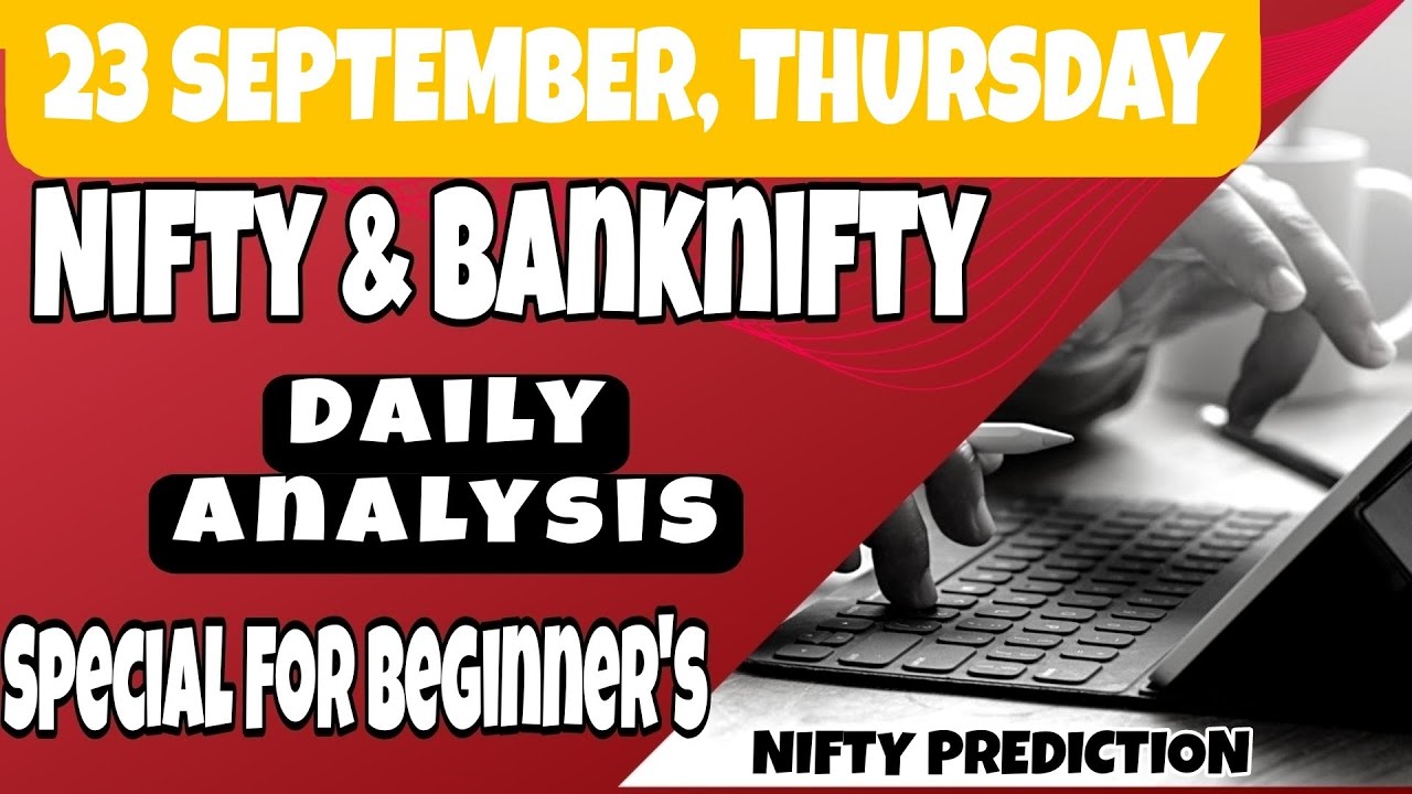 Nifty And Banknifty A Tomorrow Prediction And Bank Nifty Analysis For 23