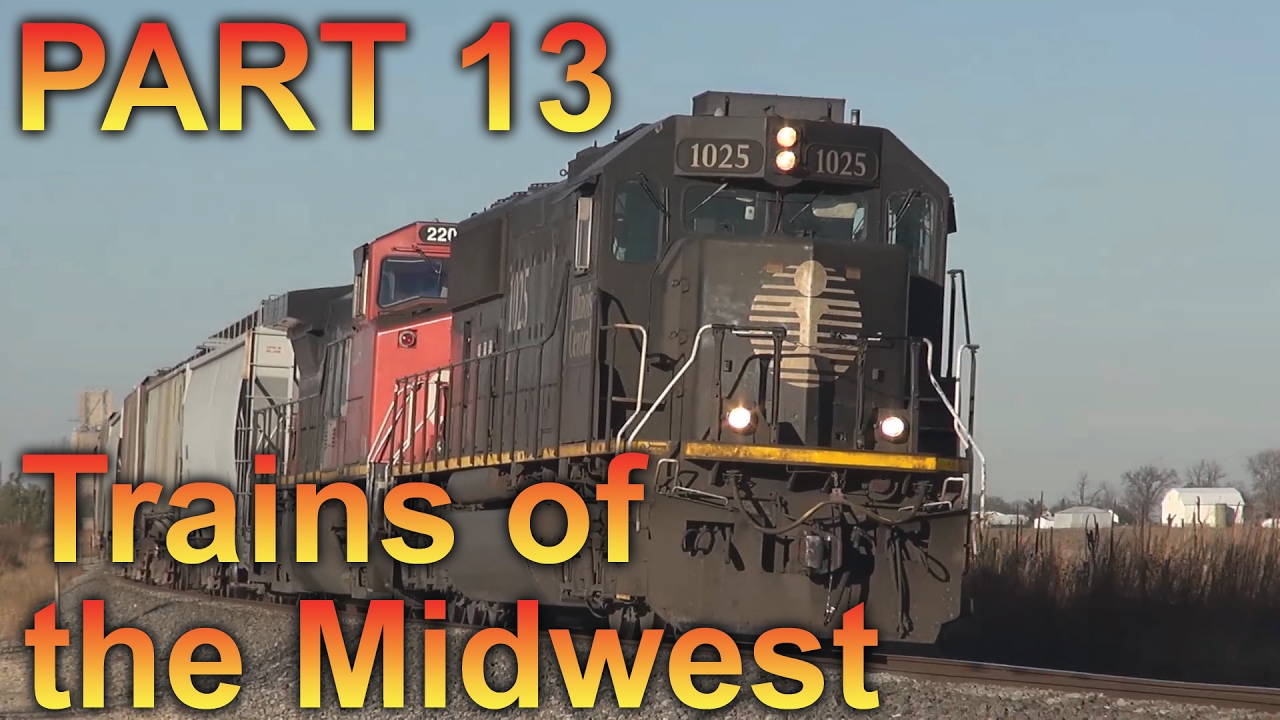 Trains of the Midwest Part 13 - YouTube