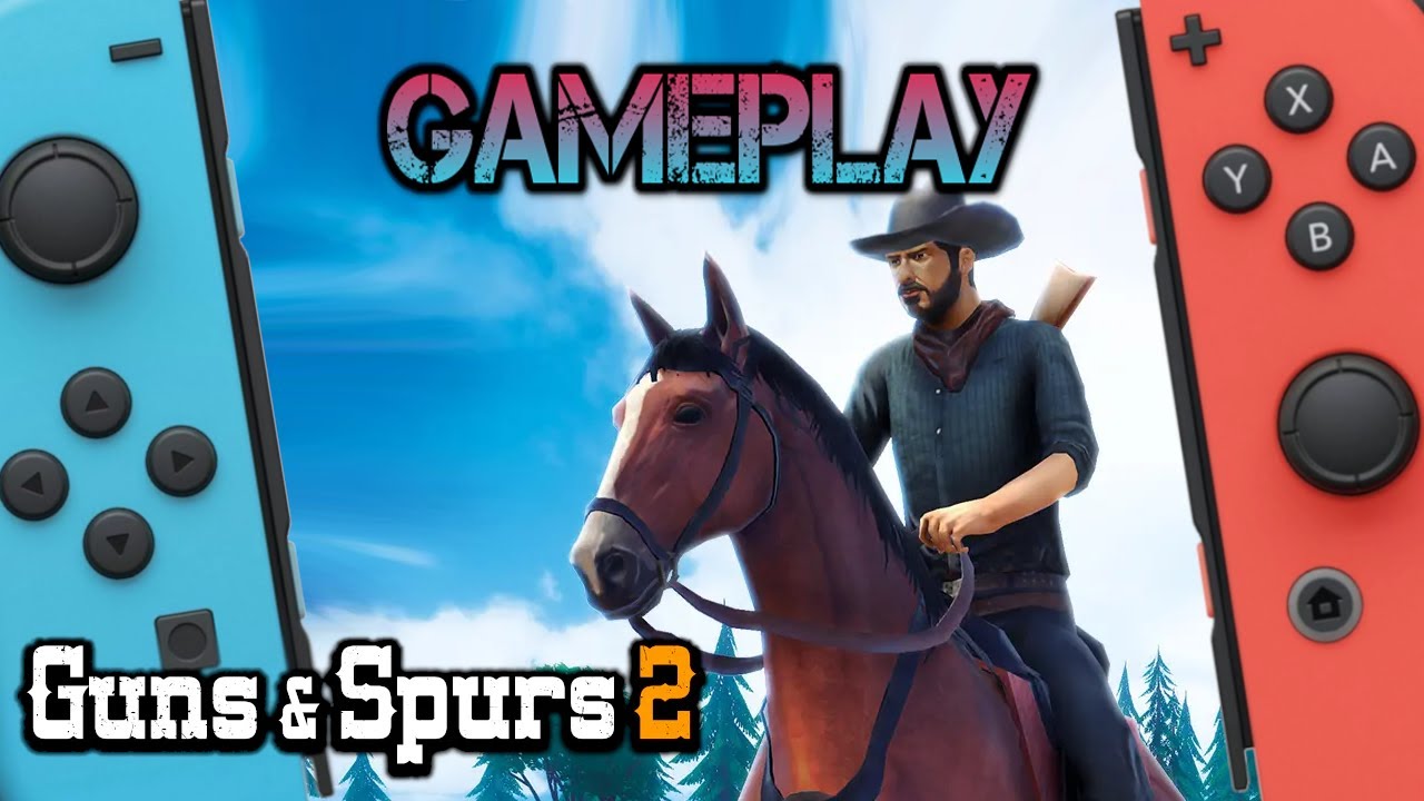 Guns and Spurs 2 | Nintendo Switch Gameplay - YouTube