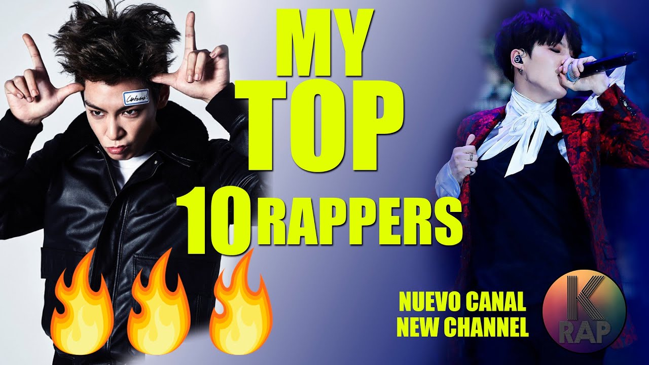 NEW TOP 10 RAPPER KPOP 2019 (Suga,Rm,Gdragon,Top...) 21/07/2019 - YouTube