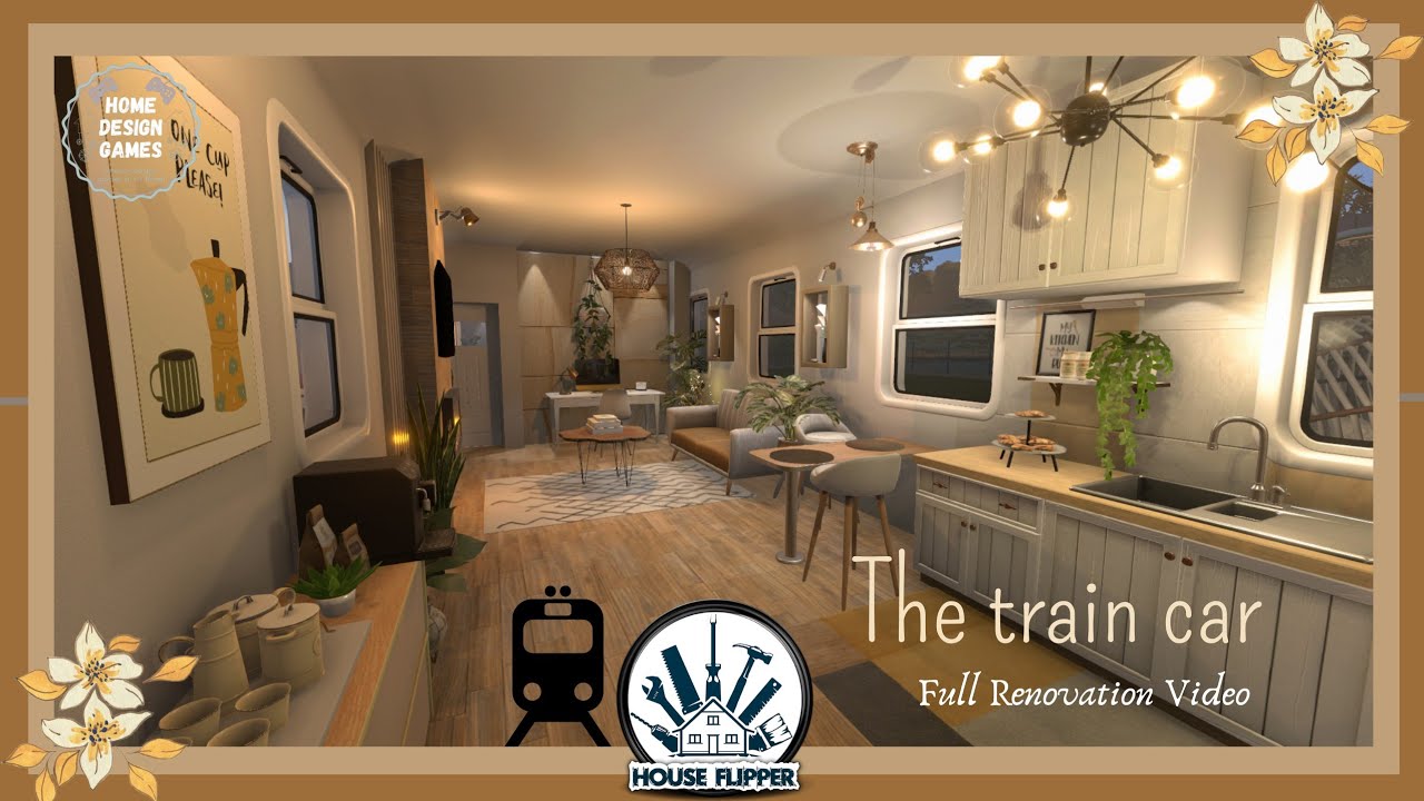 HOUSE FLIPPER|Pets Dlc|Train Car|Full Renovation video 🚞 - YouTube