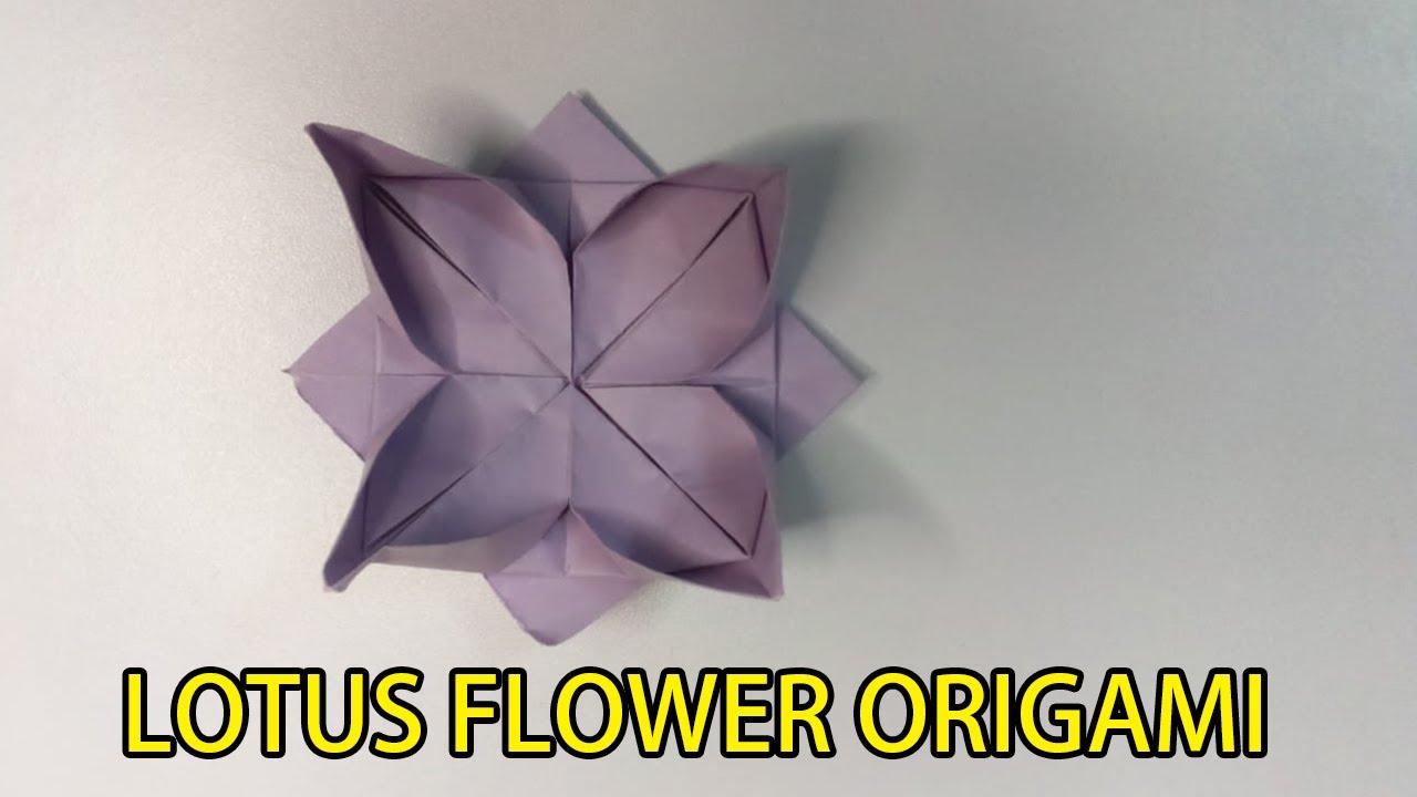 Lotus Flower Origami || How to fold a Lotus Flower Origami - YouTube