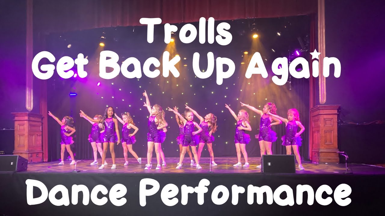 Trolls - Get Back Up Again Dance Routine || Juniors Dance Performance ...