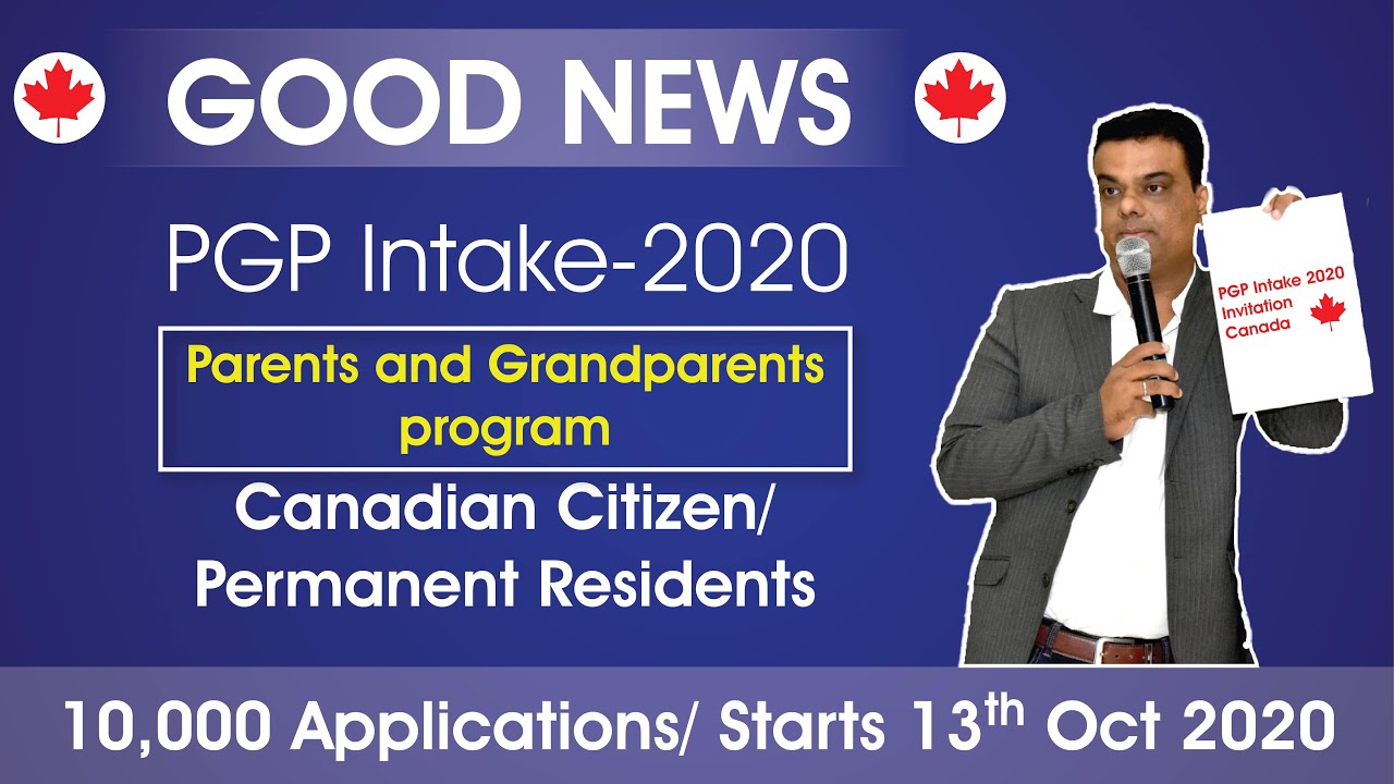 Parents and Grandparents 2020 | #PGP Intake 2020 Canada - YouTube