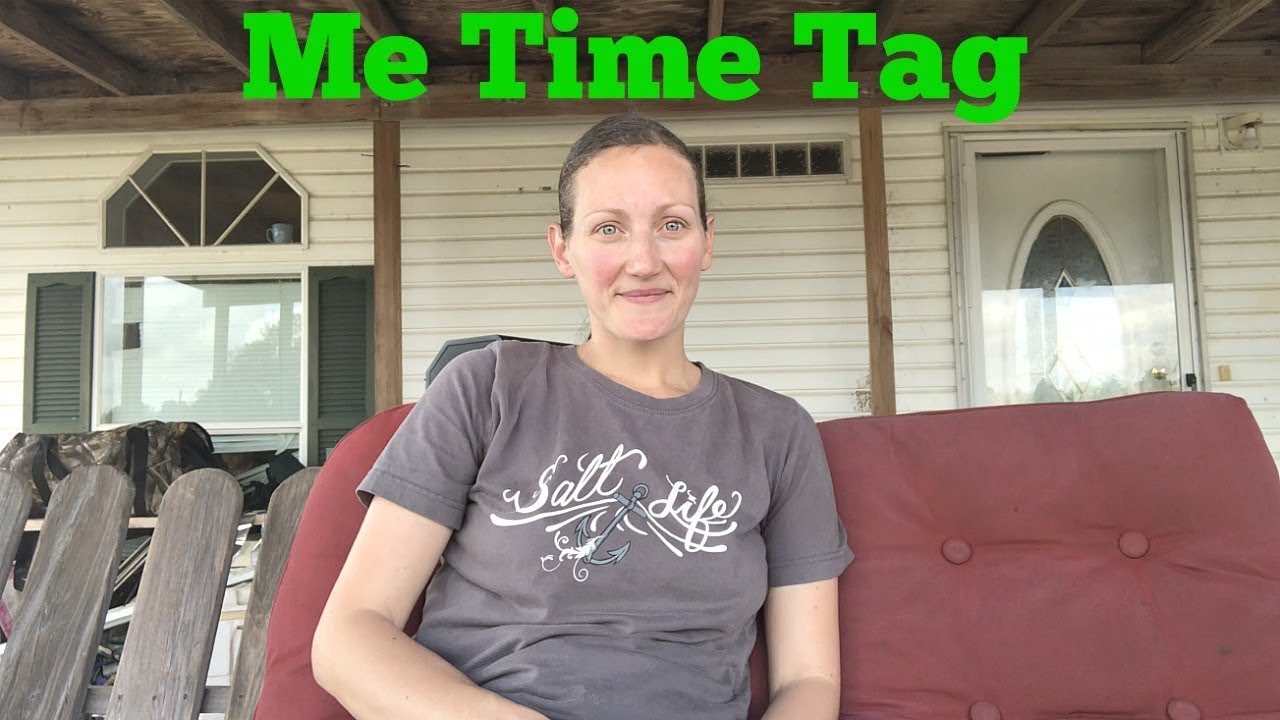 Me Time Tag - YouTube