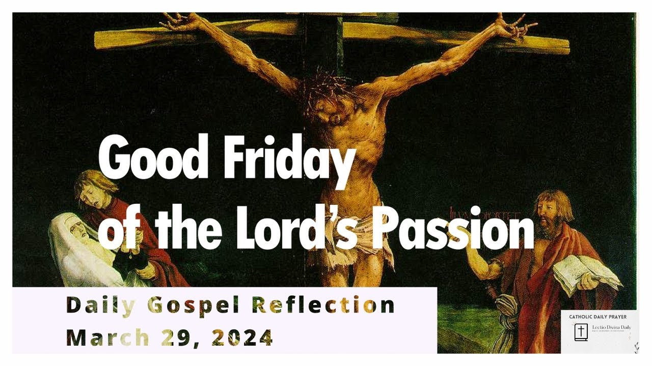Good Friday of the Lord's Passion - YouTube