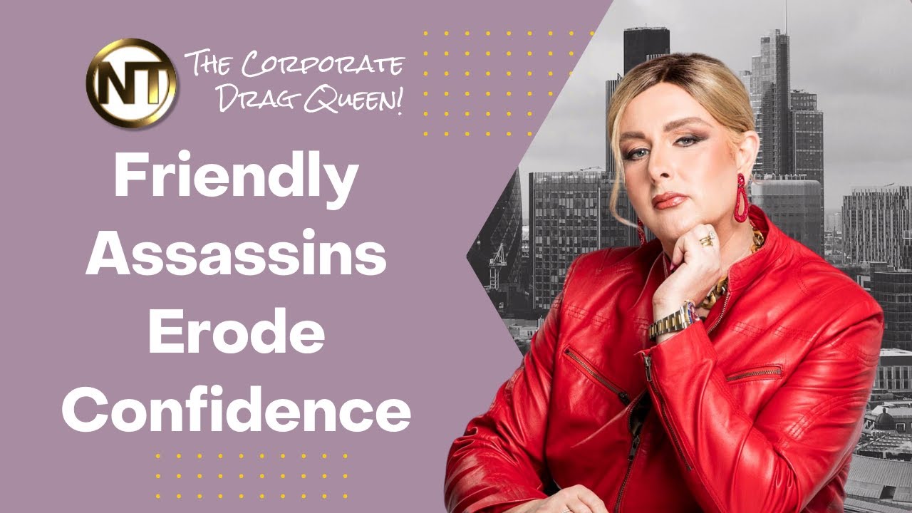 Friendly Assassins Erode Confidence - YouTube